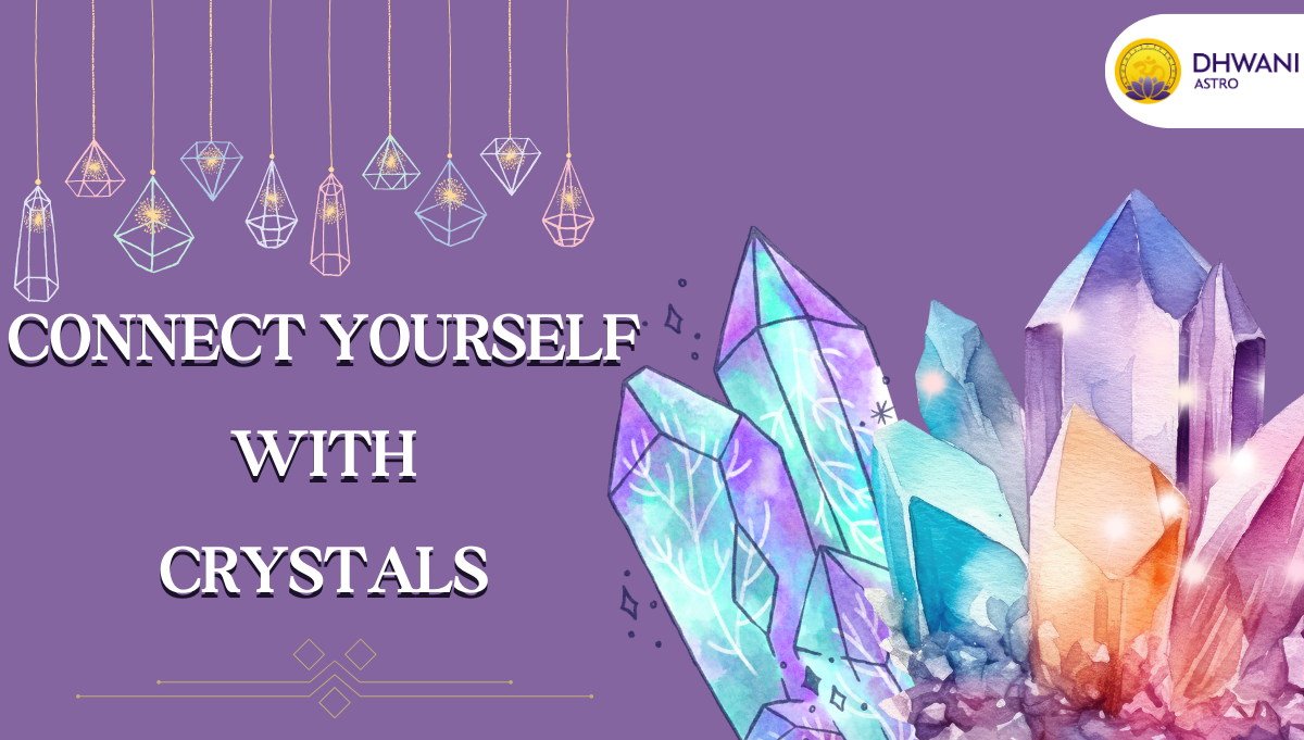 How to Connect with Crystals