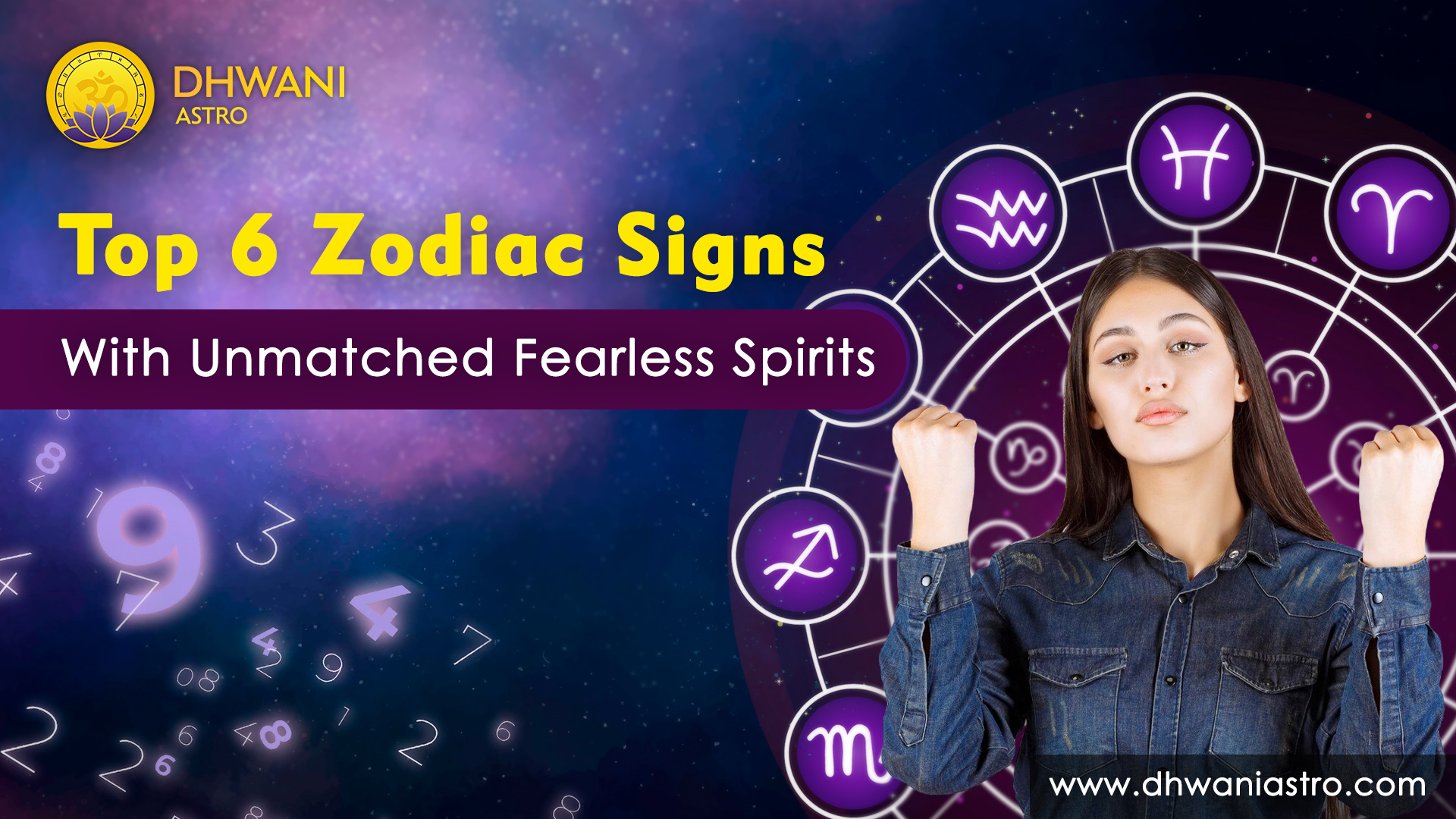 Top 6 Zodiac Signs with Unmatched Fearless Spirits